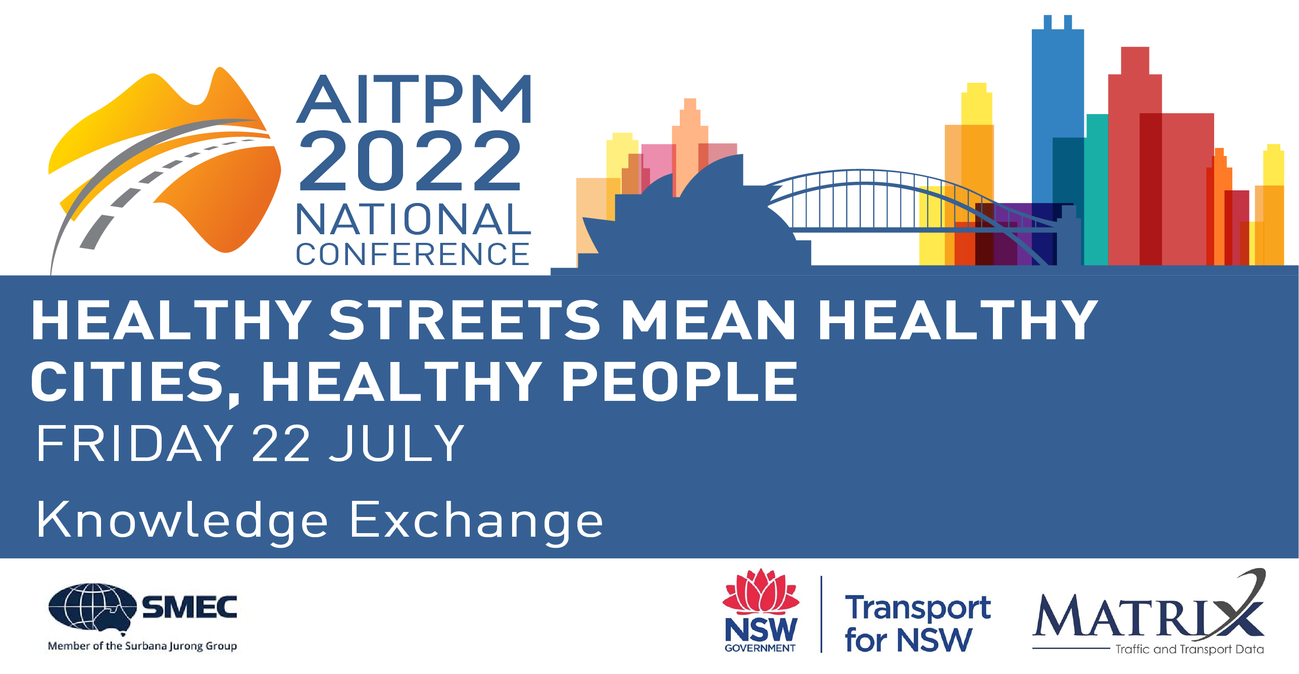Healthy streets mean healthy cities, healthy people